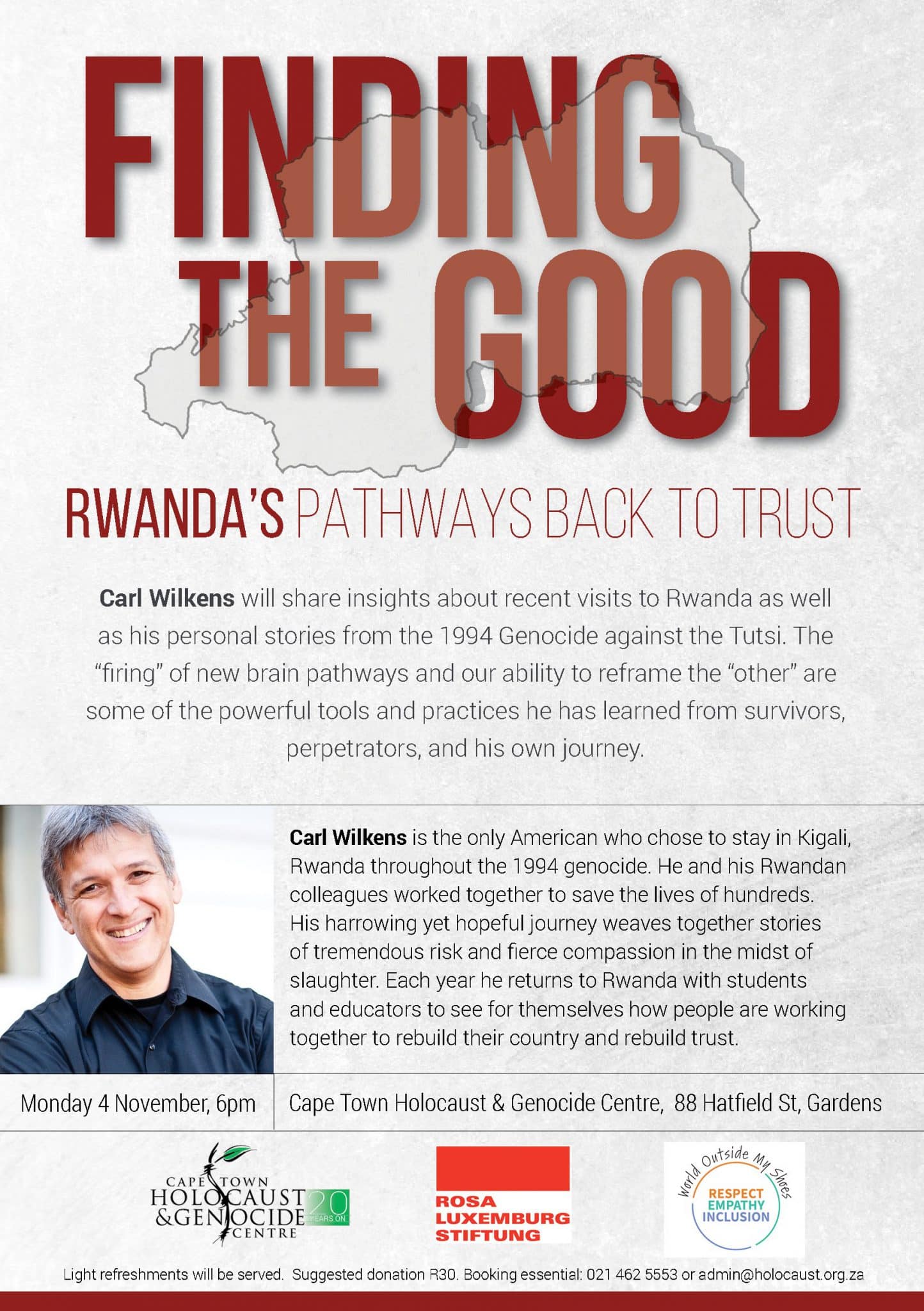Finding the Good - Rwanda’s Pathways Back to Trust by Carl Wilkens ...